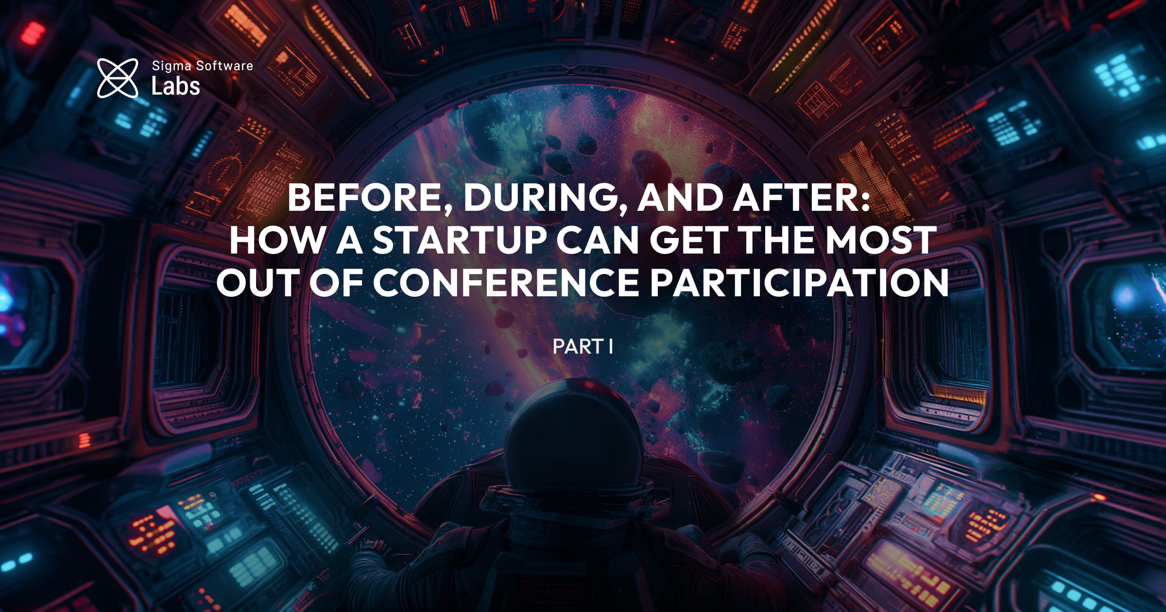 Before, during, and after: how a startup can get the most out of ...